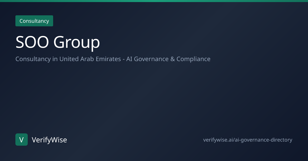 SOO Group - AI Governance Consultancy in United Arab Emirates | VerifyWise